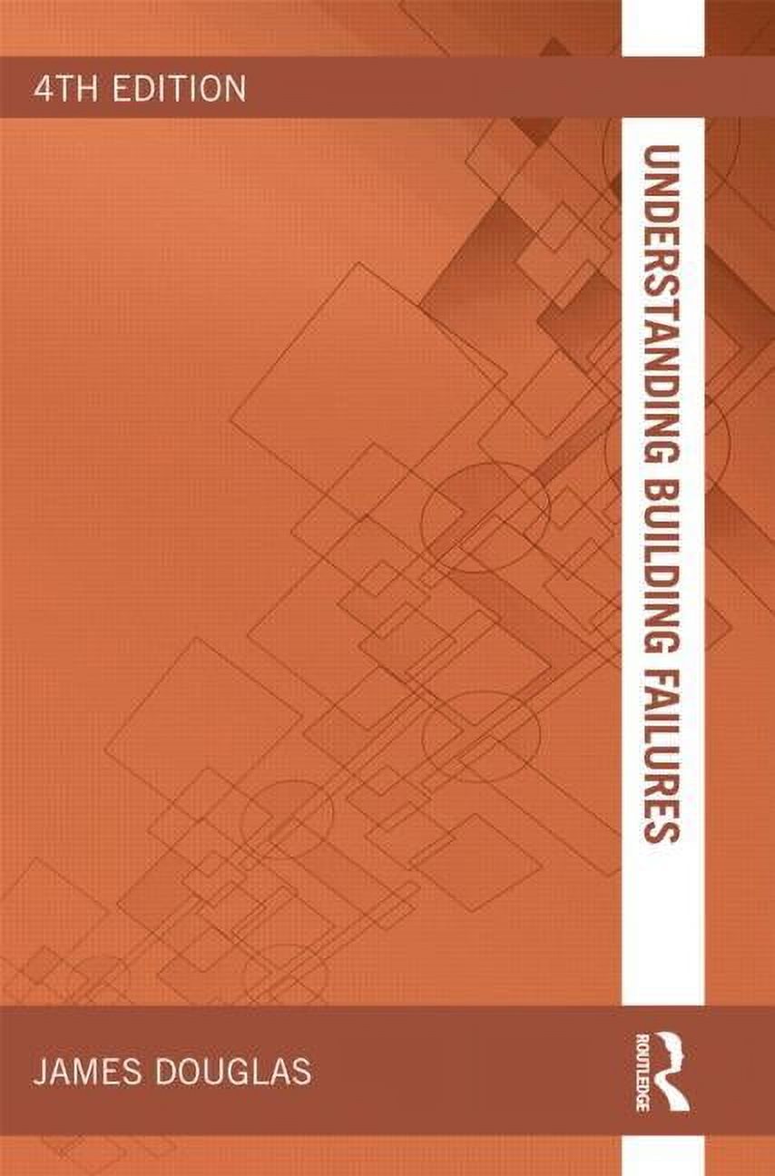 Understanding Construction Understanding Building Failures, (Paperback) - Walmart.com
