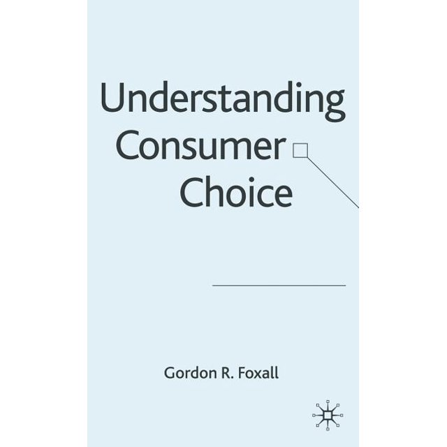 Understanding Consumer Choice (Hardcover) - Walmart.com