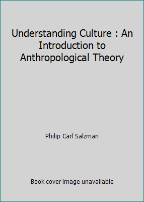 Pre-Owned Understanding Culture: An Introduction to Anthropological Theory (Paperback ...