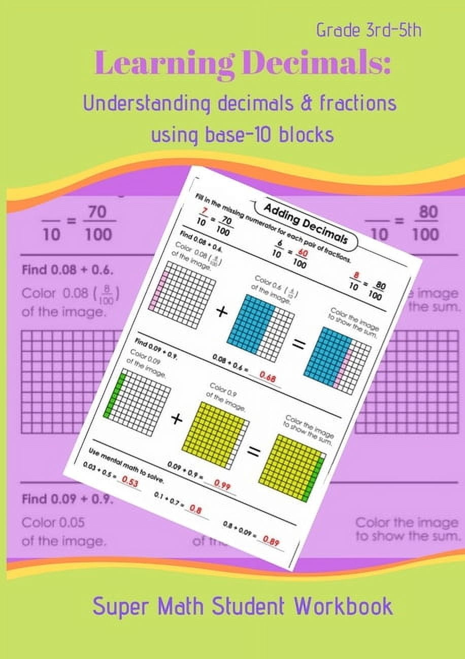 Understanding Decimals & Fractions with base - 10 blocks, (Paperback) - Walmart.com