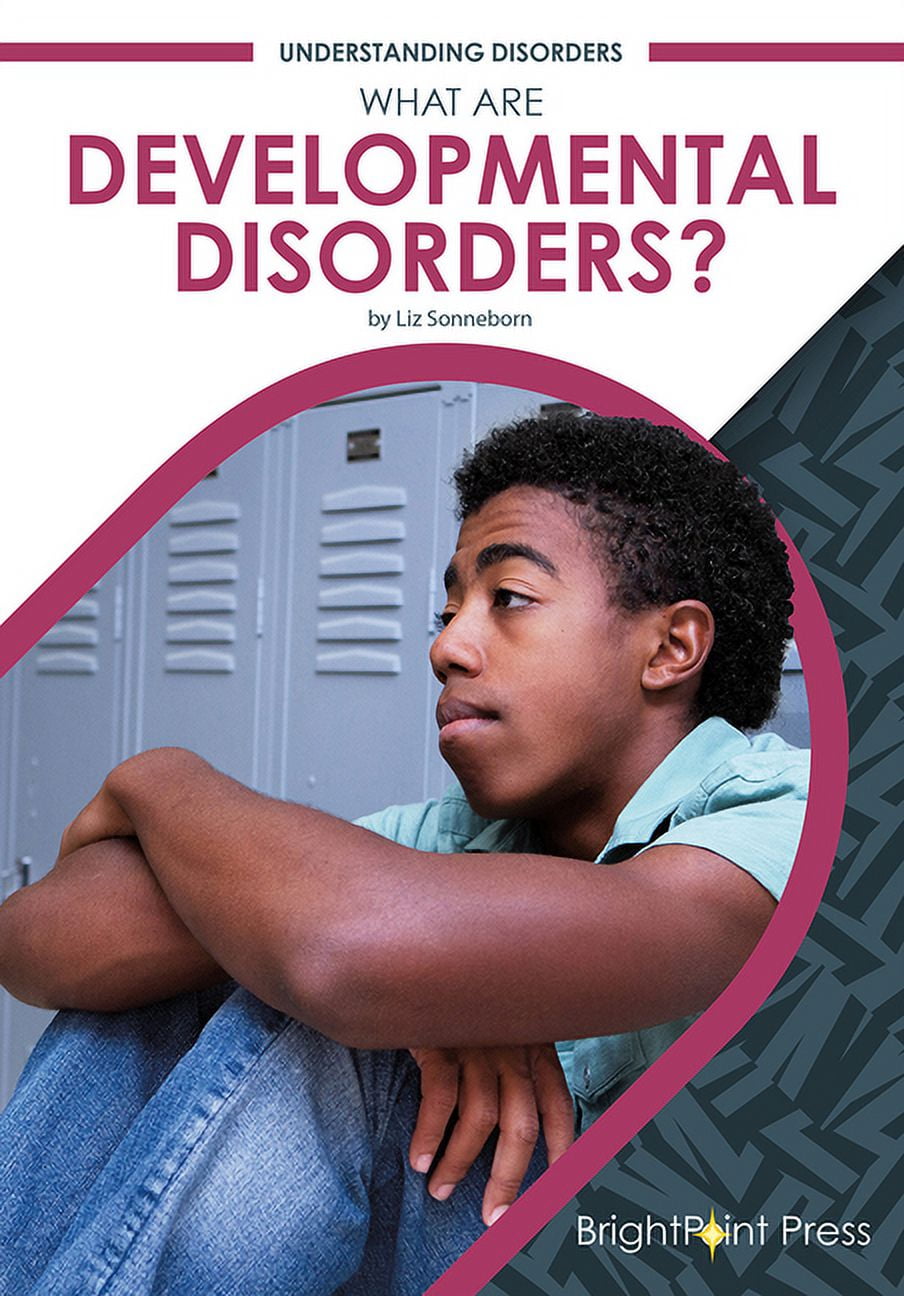 Understanding Disorders What Are Developmental Disorders?, (Hardcover ...