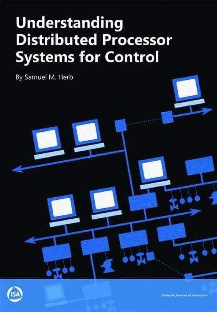Pre-Owned Understanding Distributed Processor Systems for Controls Hardcover - Walmart.com