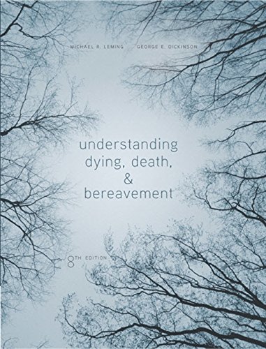 Pre-Owned Understanding Dying, Death, and Bereavement (Hardcover ...