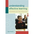 Understanding Effective Learning : Strategies for the Classroom ...