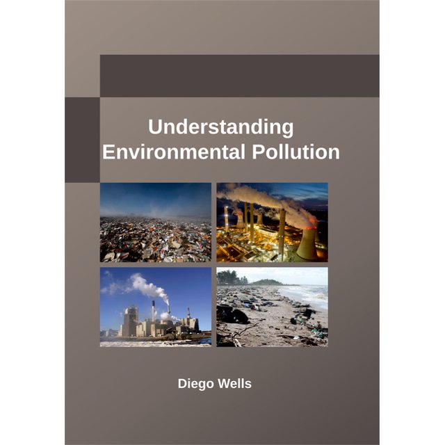 Understanding Environmental Pollution (Hardcover) - Walmart.com
