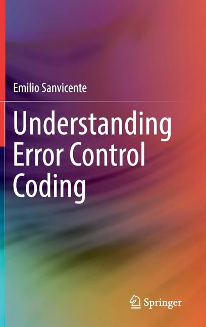 Understanding Error Control Coding (Hardcover) - Walmart.com