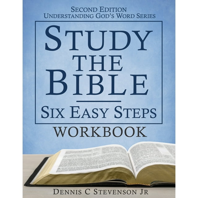 Understanding God's Word: Study the Bible - Six Easy Steps WORKBOOK: Understand Scripture ...