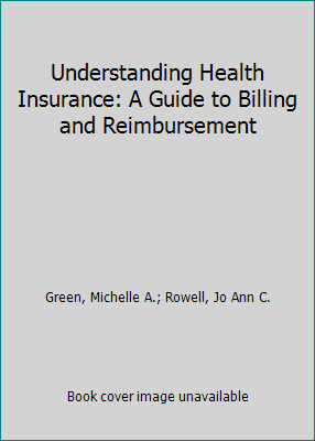 Pre-Owned Understanding Health Insurance: A Guide to Billing and ...
