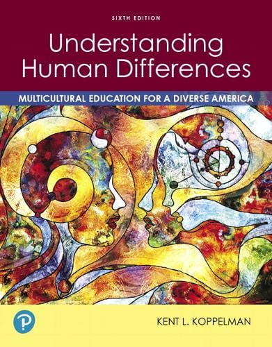 Pre-Owned Understanding Human Differences: Multicultural Education for ...