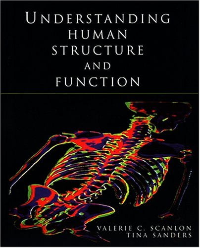 Pre-Owned Understanding Human Structure and Function (Paperback ...
