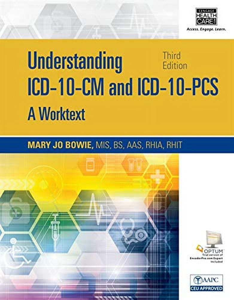Pre-Owned Understanding ICD-10-CM and ICD-10-PCS: A Worktext, Spiral ...