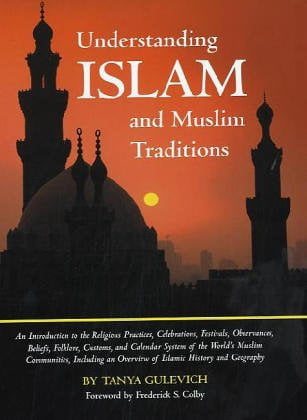 Pre-Owned Understanding Islam and Muslim Traditions (Hardcover ...