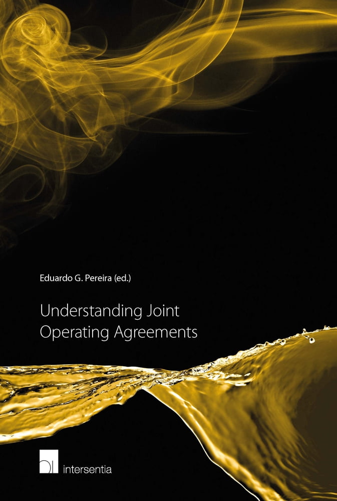 Understanding Joint Operating Agreements (Edition 1) (Hardcover ...