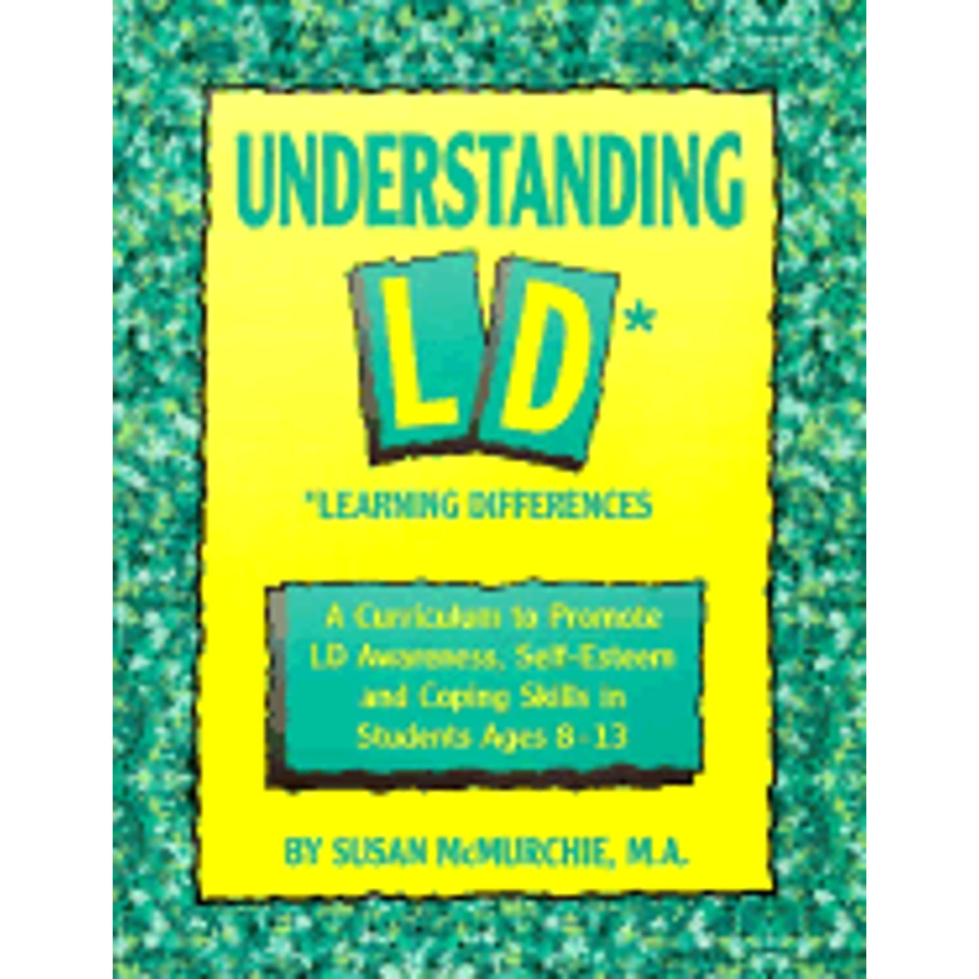 Pre-Owned Understanding Ld* Learning Differences: A Curriculum to ...