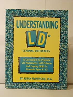 Pre-Owned Understanding Ld* Learning Differences: A Curriculum to ...