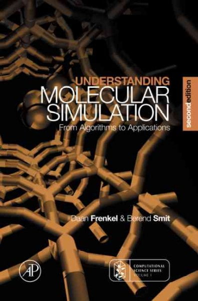 Pre-Owned Understanding Molecular Simulation: From Algorithms to ...