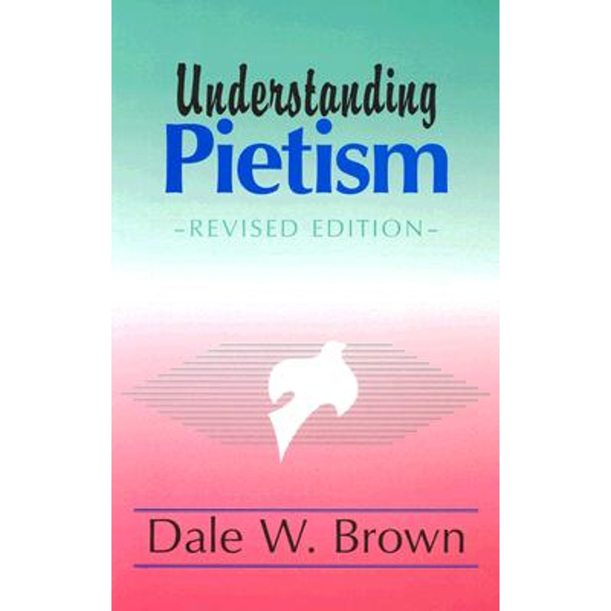 Pre-Owned Understanding Pietism (Paperback) 0916035646 9780916035648 ...