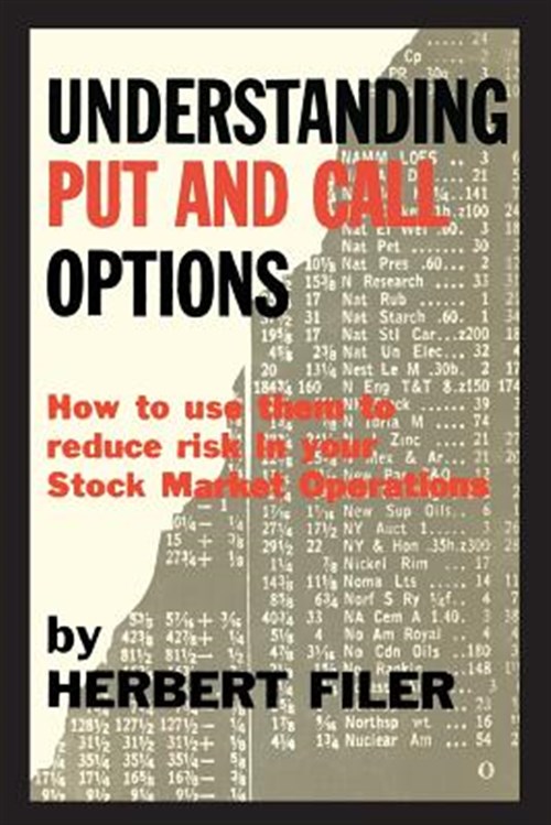 Pre-Owned Understanding Put and Call Options; How to Use Them to Reduce Risk in Your Stock ...