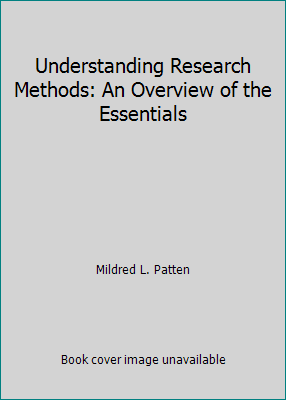 Pre-Owned Understanding Research Methods: An Overview of the Essentials ...