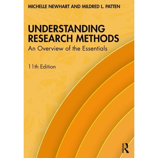 Understanding Research Methods: An Overview of the Essentials ...