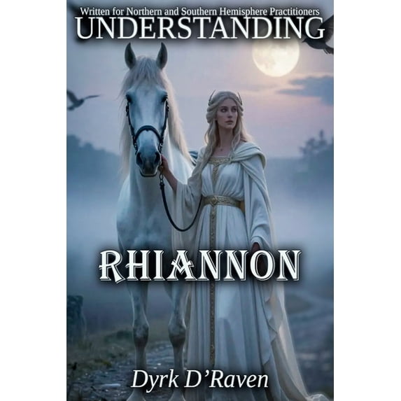 Understanding Celtic Deity Understanding Rhiannon, (Paperback ...