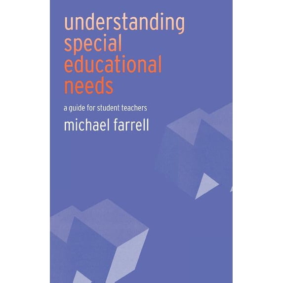 Understanding Special Educational Needs: A Guide for Student Teachers ...
