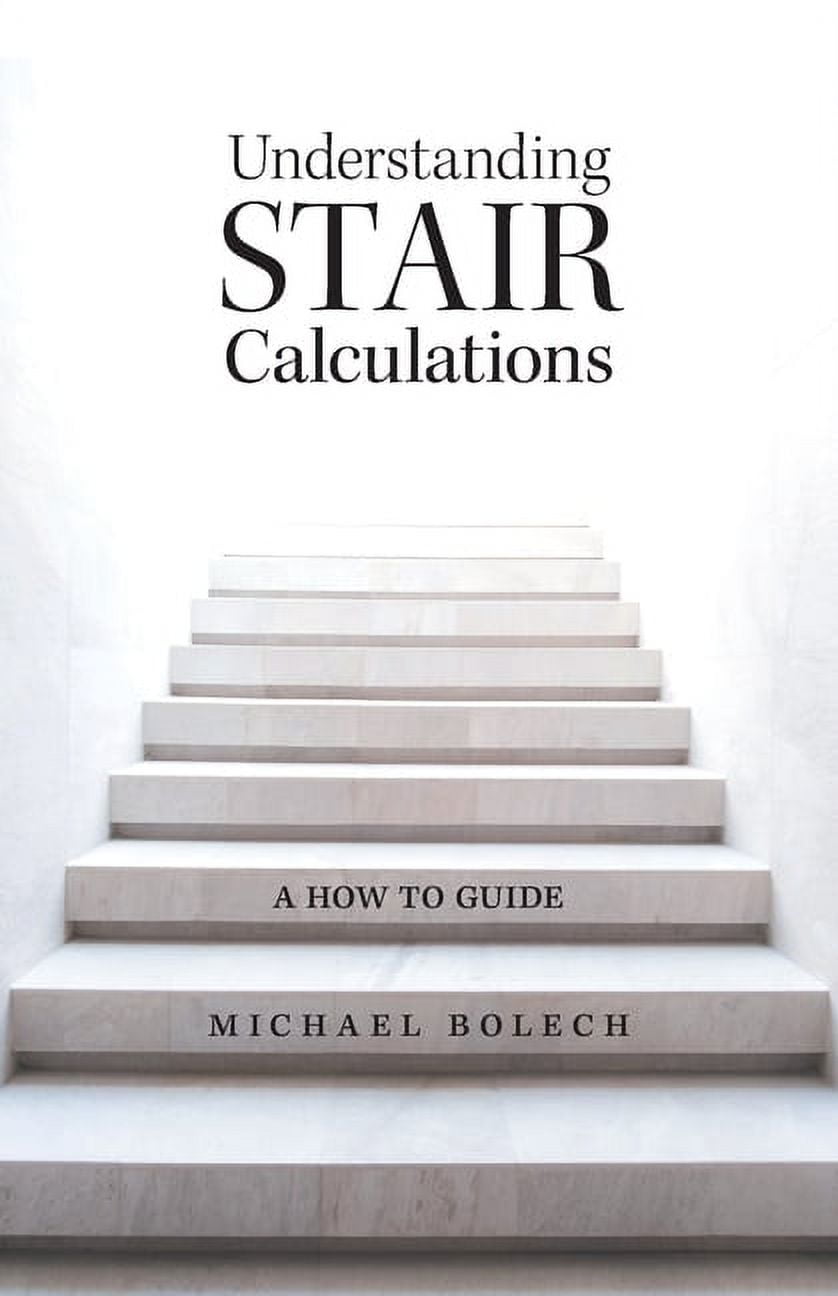 Understanding Stair Calculations: A How-To Guide - Walmart.com