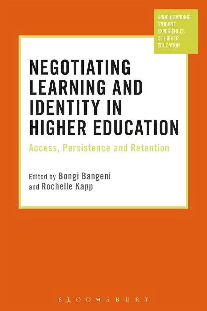 Understanding Student Experiences of Higher Education: Negotiating ...