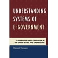 Understanding Systems of e-Government: e-Federalism and e-Centralism in ...