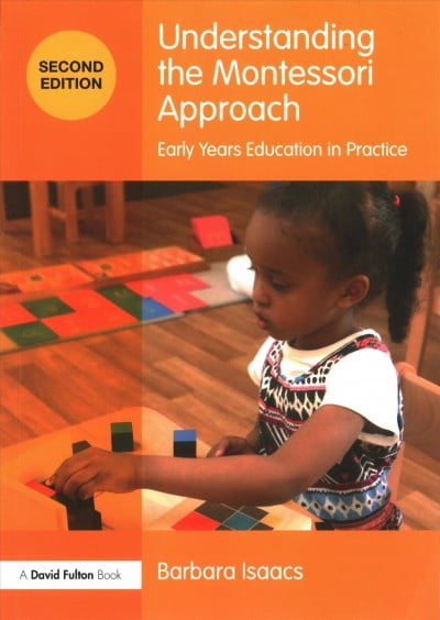 Pre-Owned Understanding The... Approach Understanding the Montessori ...