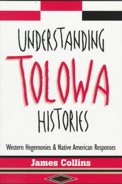 Pre-Owned Understanding Tolowa Histories: Western Hegemonies and Native ...