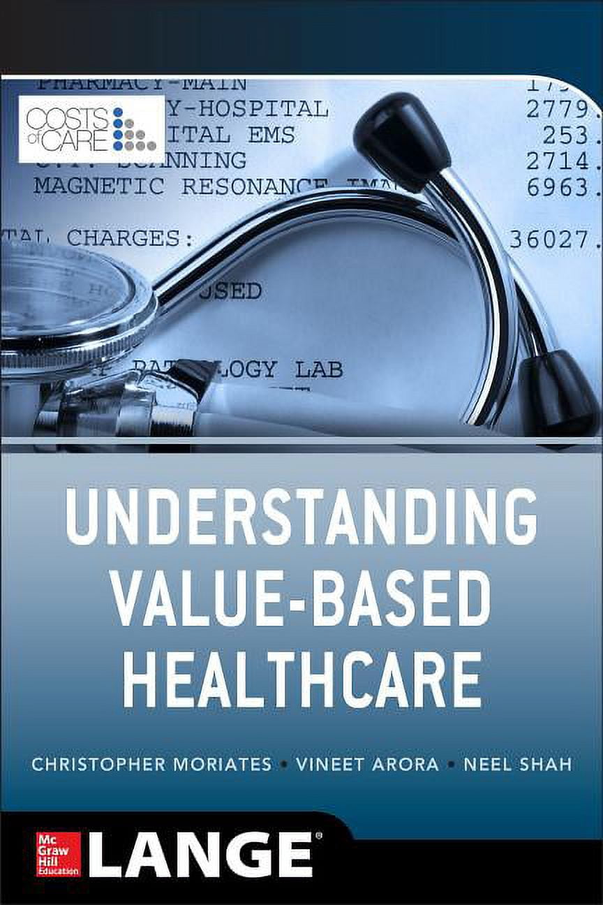 Understanding Value Based Healthcare (Paperback) - Walmart.com