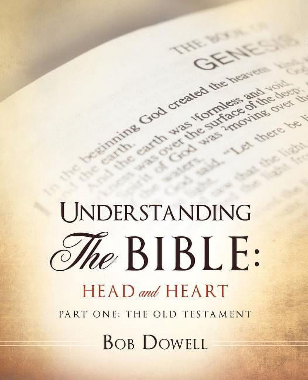 Understanding the Bible: Head and Heart - Walmart.com