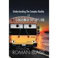 Understanding the Complex Reality of the School Bus Driver's Job ...