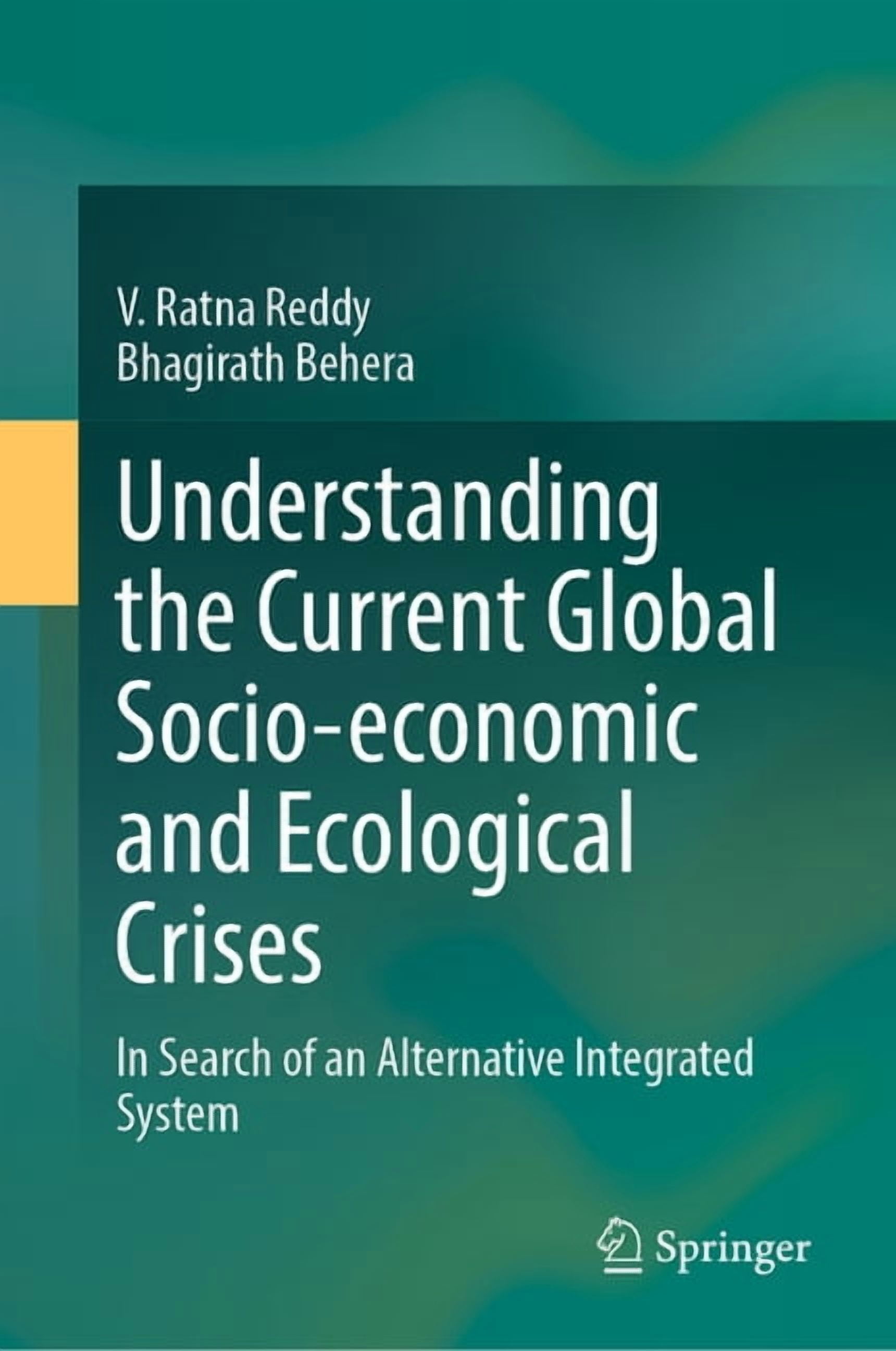 Understanding the Current Global Socio-Economic and Ecological Crises ...