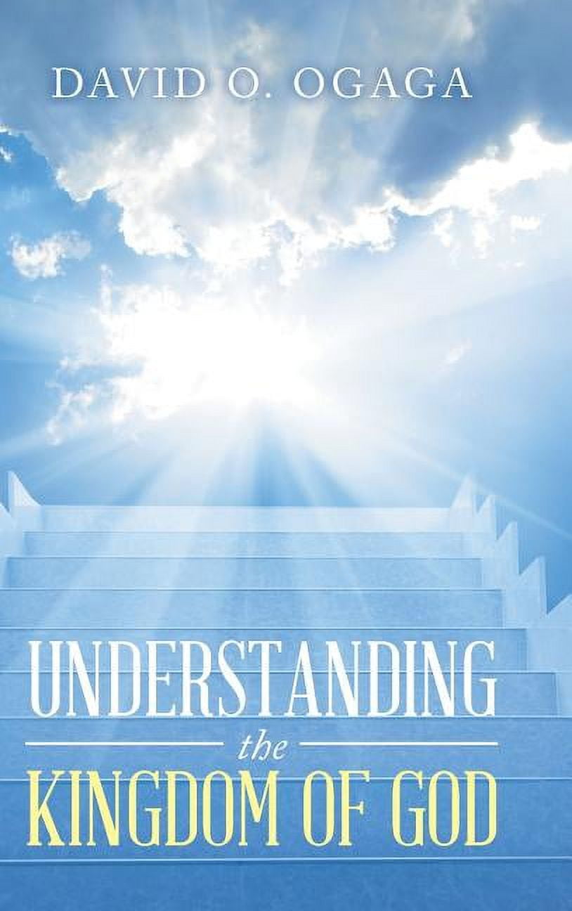 Understanding the Kingdom of God (Concepts and Precepts) - Walmart.com