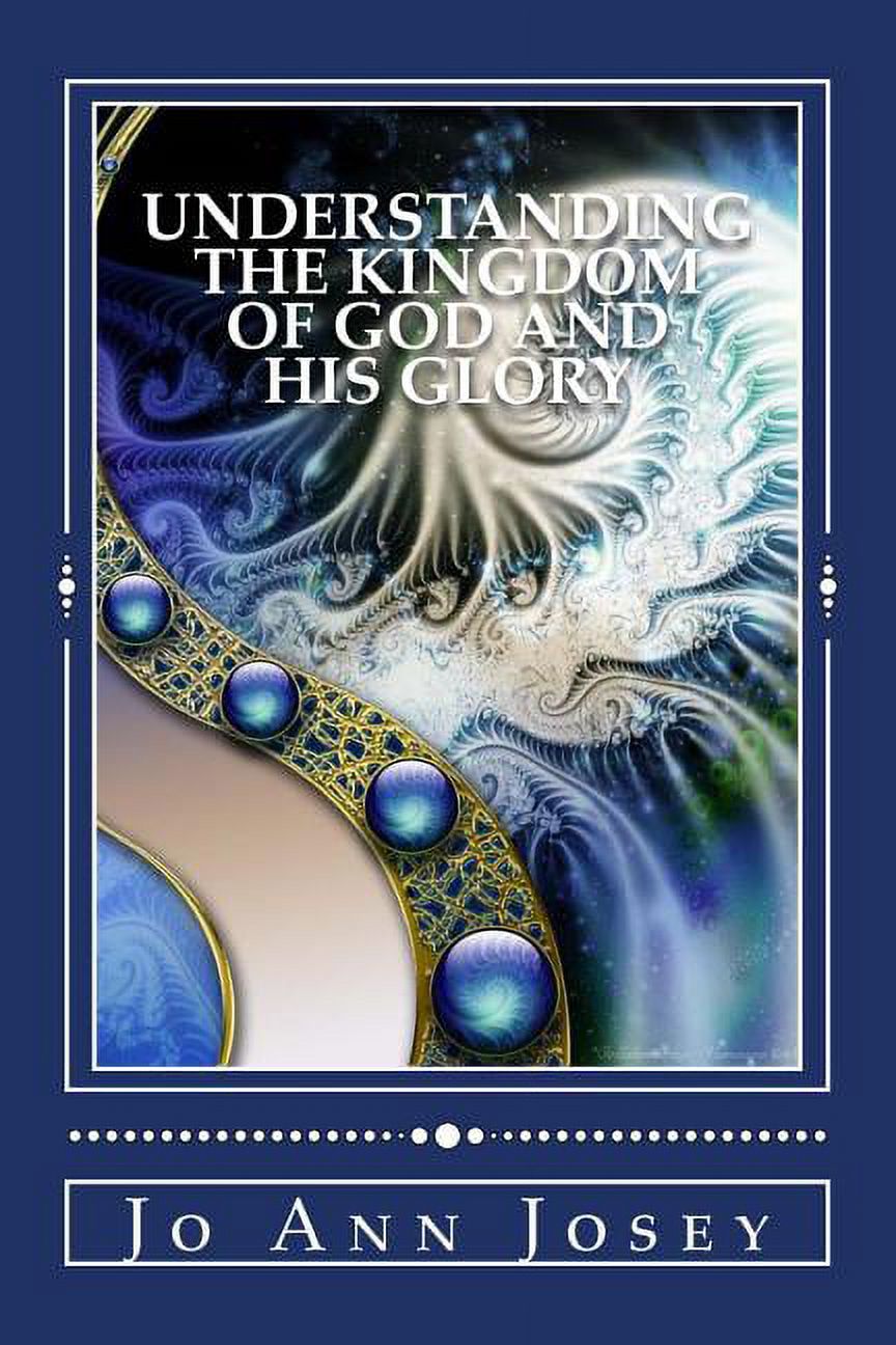 Understanding the Kingdom of God and His Glory: Relationship NOT ...