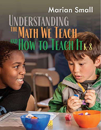Pre-Owned Understanding the Math We Teach and How to Teach It, K-8 ...