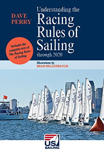 Pre-Owned Understanding the Racing Rules of Sailing through 2020 ...