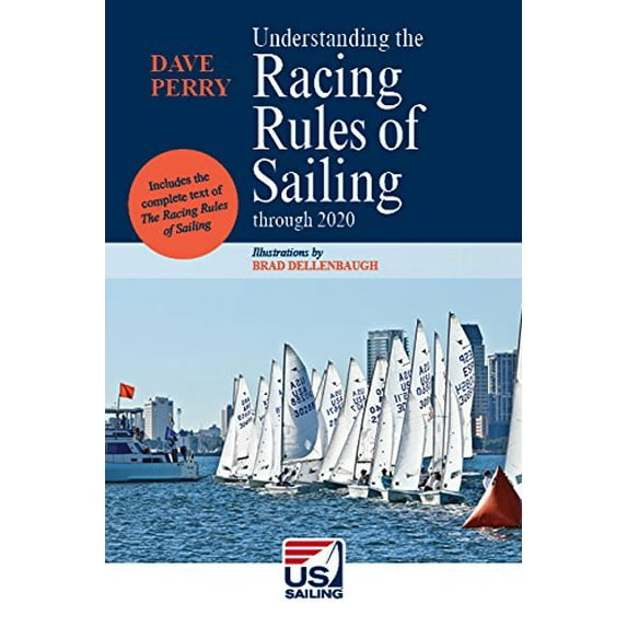 Pre-Owned Understanding the Racing Rules of Sailing through 2020 ...