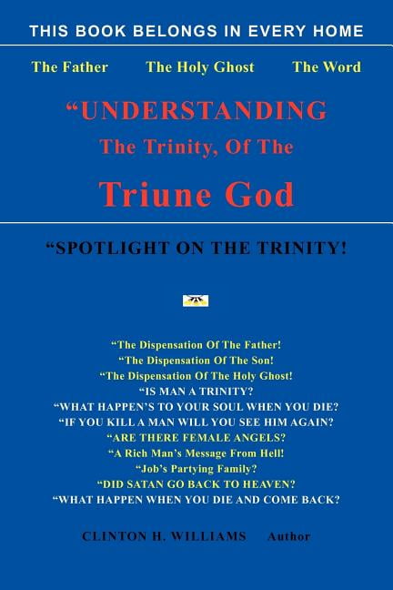 Understanding the Trinity of the Triune God! - Walmart.com
