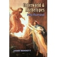 Underworld & Archetypes Fully Illustrated, (Paperback) - Walmart.com