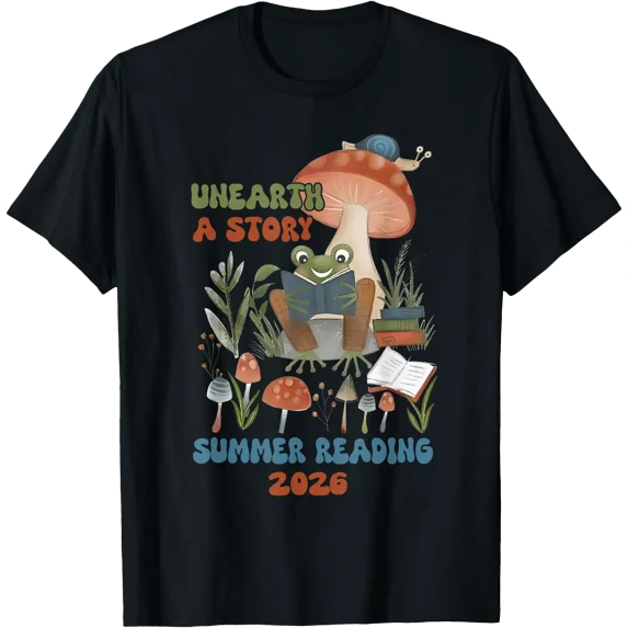 Unearth a Story Summer Reading Program 2026 Frog Book Lover T-Shirt ...