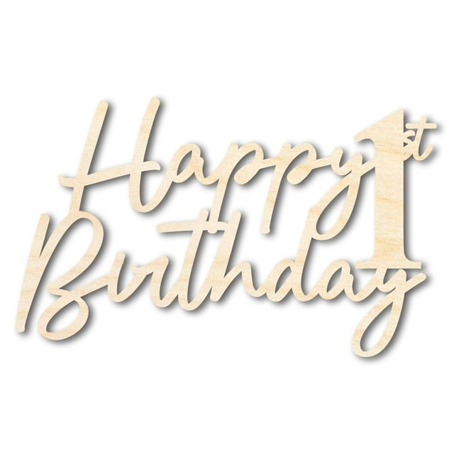 Unfinished Happy 1st Birthday Sign Shape | DIY Craft Cutout | up to 46 ...