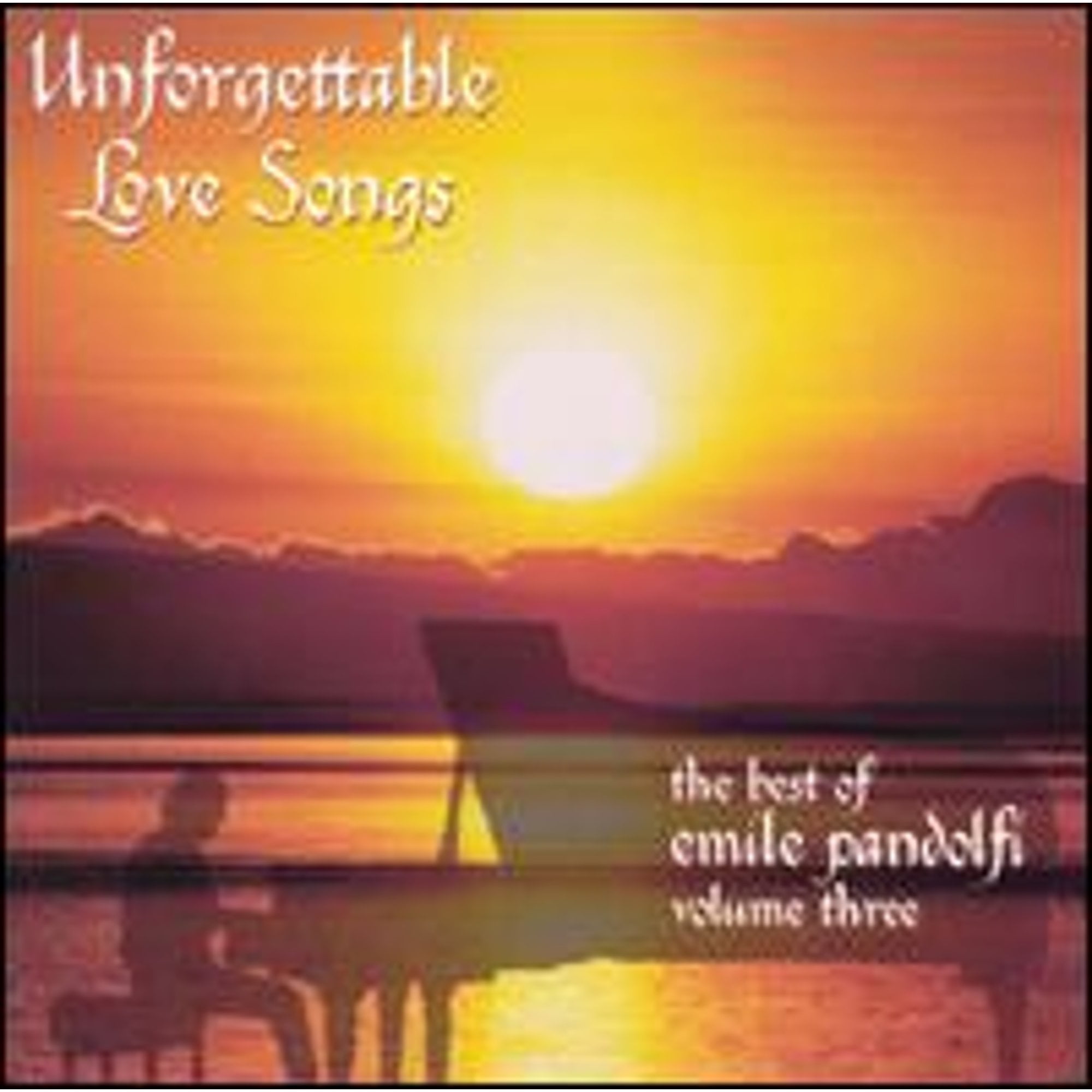 Pre-Owned Unforgettable Love Songs (CD 0087718098529) by Emile Pandolfi ...