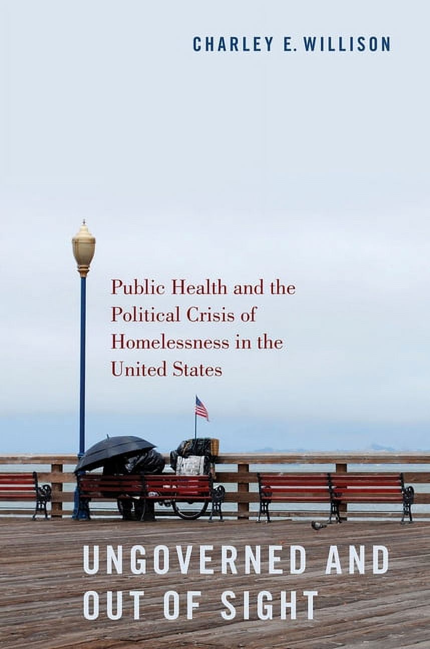Ungoverned and Out of Sight: Public Health and the Political Crisis of ...