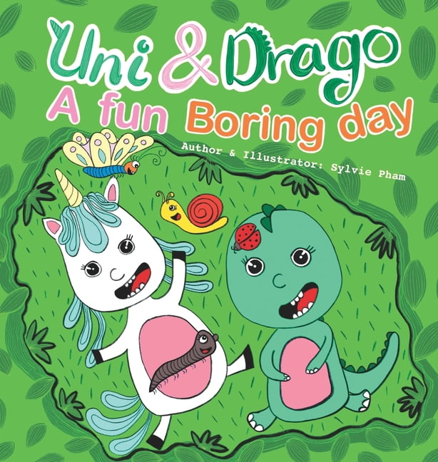 Uni & Drago: Uni & Drago - A fun Boring day - A fun book full of colors ...