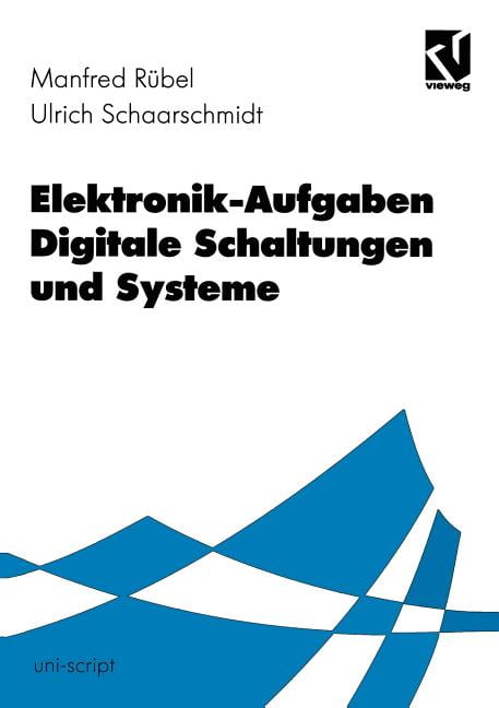 Uni-Script Elektronik-Aufgaben Digitale Schaltungen Und Systeme ...