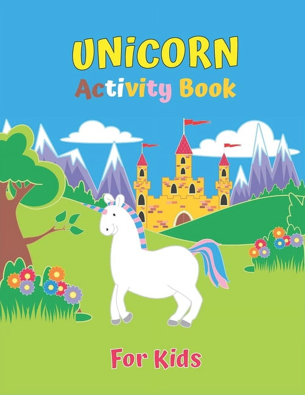 Unicorn Activity Book For Kids: Unicorn Activity Book for Kids Ages 4-8 ...