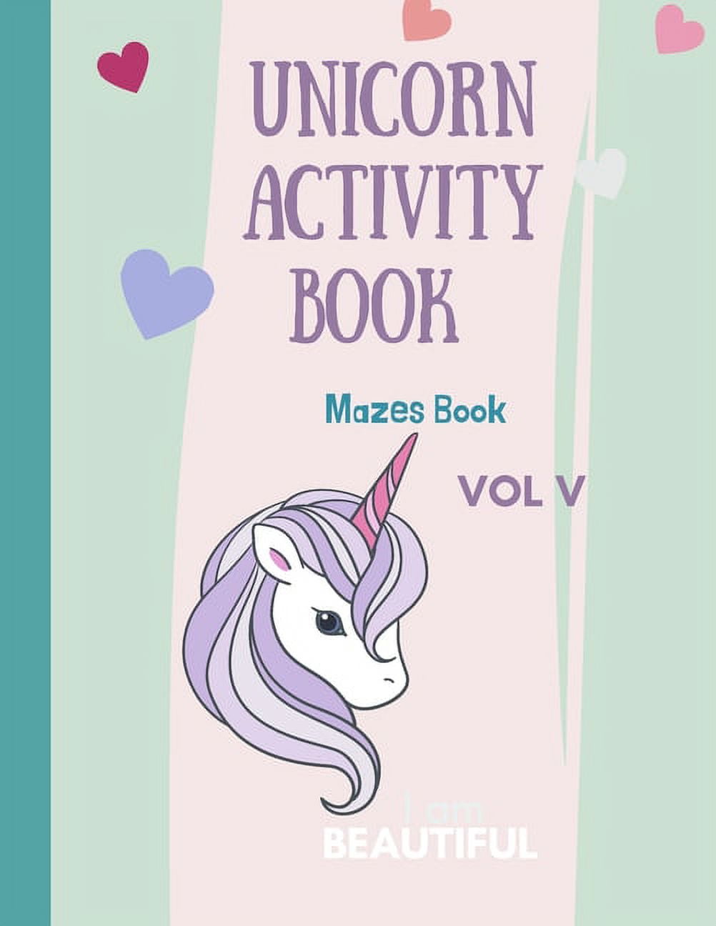 Unicorn Activity Book: Mazes Unicorn for Kids: Unicorn Maze Activity ...